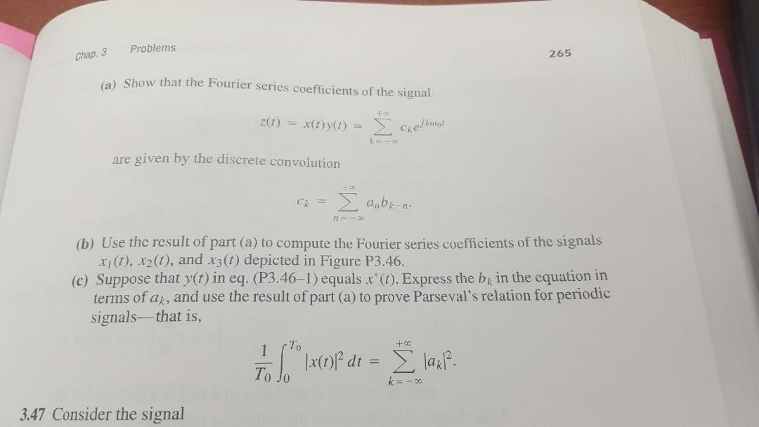 Solved of Periodic Signals Fourier Series Representation of | Chegg.com