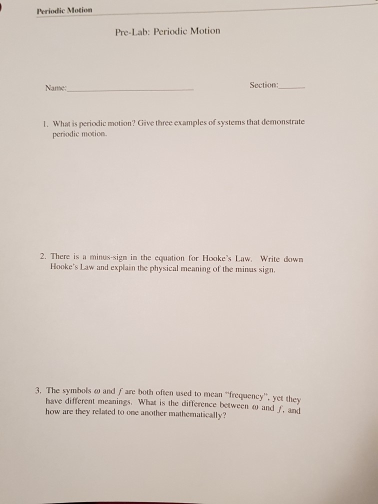 Solved Periodic Motion Pre-Lab: Periodic Motion Name: | Chegg.com