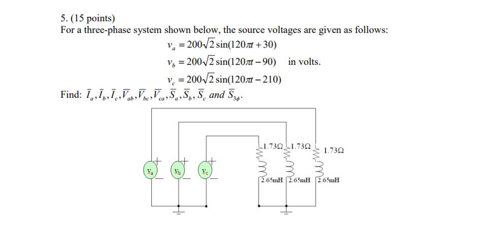 Solved For a three-phase system shown below, the source | Chegg.com