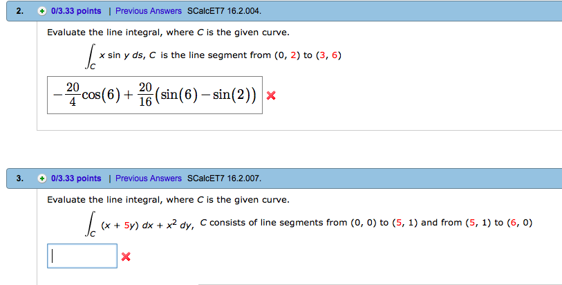 Solved Evaluate The Line Integral Where C Is The Given 