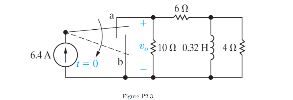 Solved Problem P2.3 (20 points) Consider the RL circuit | Chegg.com