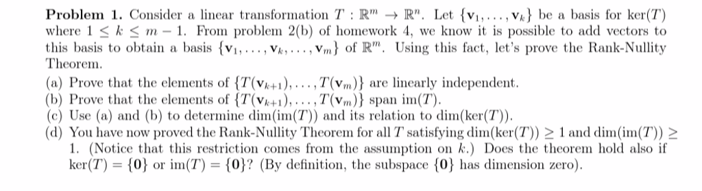 Solved Consider a linear transformation T: R^m rightarrow | Chegg.com