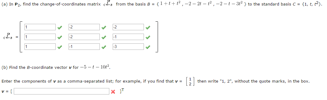 Solved In P2, find the change-of-coordinates matrix from | Chegg.com