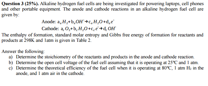 Question 3 (25%). Alkaline hydrogen fuel cells are | Chegg.com Question 3 (25%). Alkaline hydrogen fuel cells are | Chegg.com