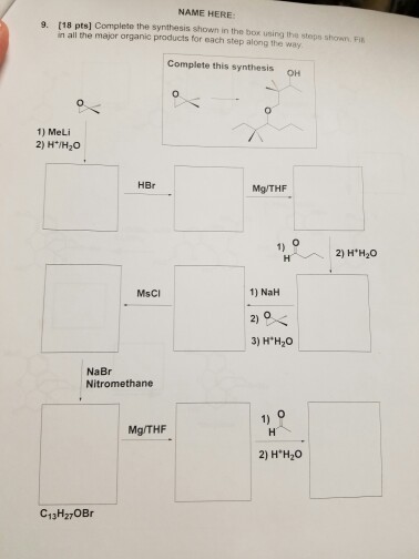 Solved Complete the synthesis shown in the box using the | Chegg.com