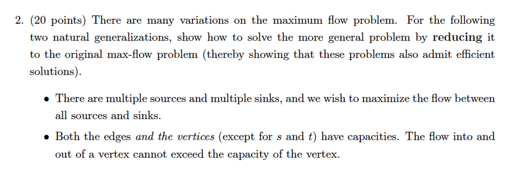 There are many variations on the maximum flow | Chegg.com