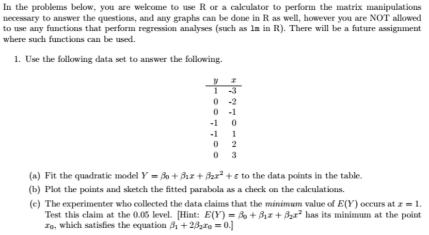Solved In the problems below, you are welcome to use R or a | Chegg.com