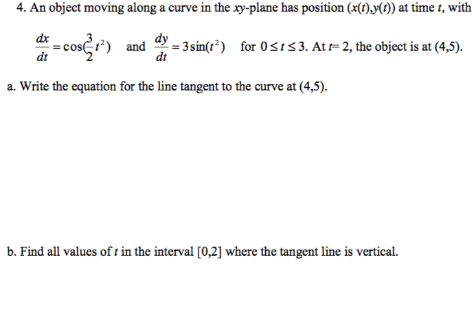Solved 4. An object moving along a curve in the xy-plane has | Chegg.com