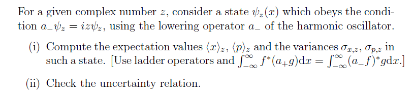 Solved For a given complex number z, consider a state v(x) | Chegg.com