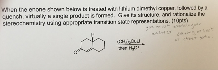 Solved When the enone shown below is treated with lithium | Chegg.com