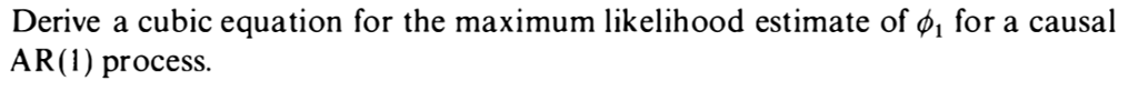 Solved Derive a cubic equation for the maximum likelihood | Chegg.com