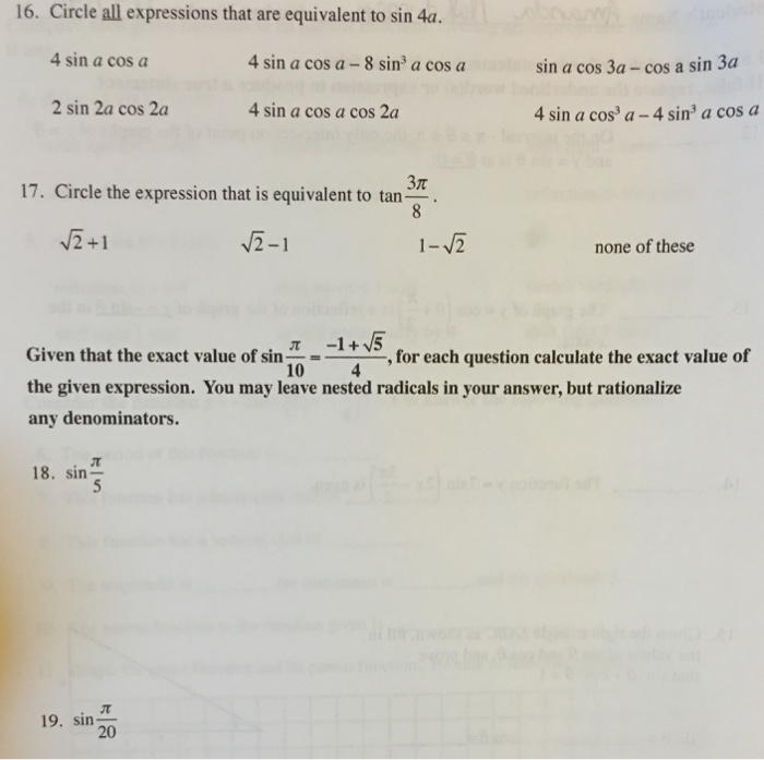 Solved Circle all expressions that are equivalent to sin 4a. | Chegg.com