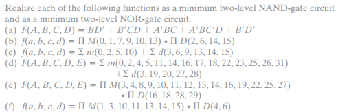 Solved Realize each of the following functions as a minimum | Chegg.com
