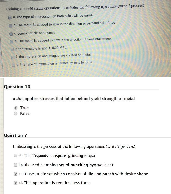 Solved Coining is a cold sizing operations it includes the | Chegg.com
