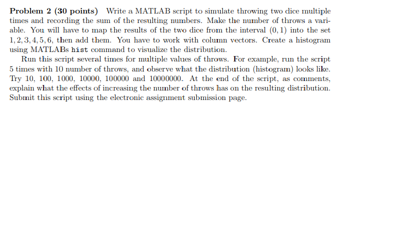 Problem 1 (40 points) Write a MATLAB script to | Chegg.com