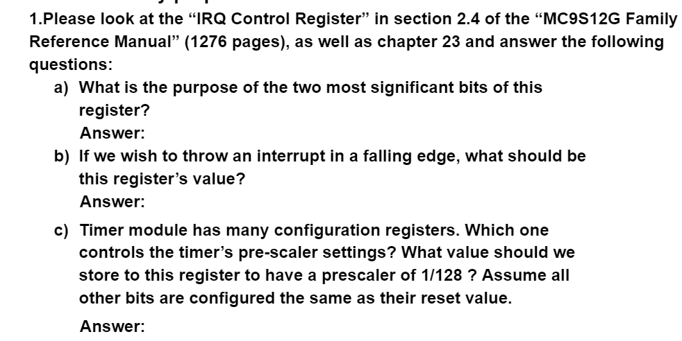 Solved 1.Please look at the "IRQ Control Register" in | Chegg.com