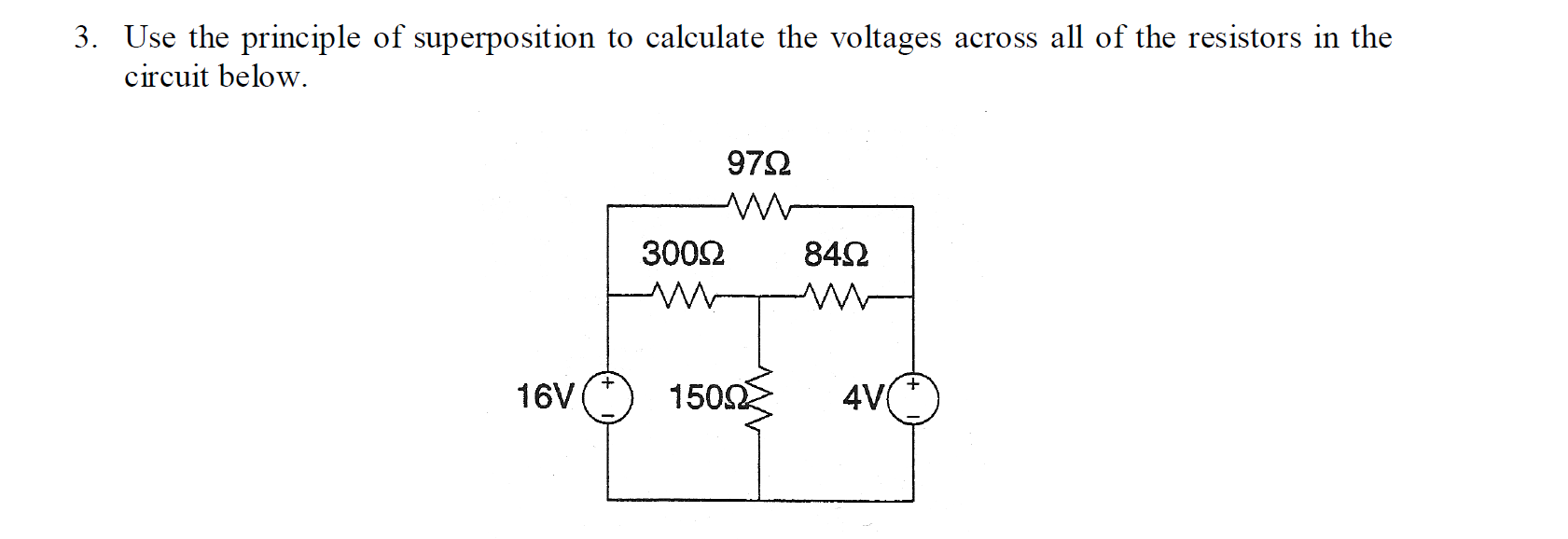 Solved 3. Use the principle of superposition to calculate | Chegg.com