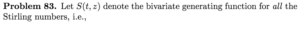 Problem 83. Let S(t, 2) denote the bivariate | Chegg.com