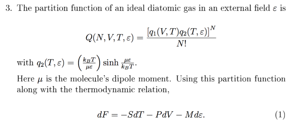 Solved 3 The Partition Function Of An Ideal Diatomic Gas In
