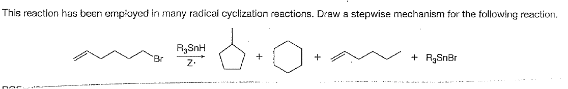 Solved This reaction has been employed in many radical | Chegg.com