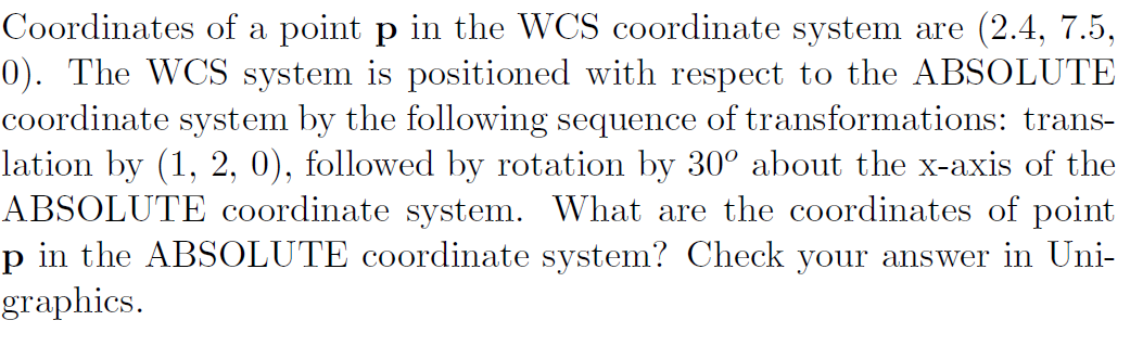 Solved Coordinates of a point p in the WCS coordinate system | Chegg.com