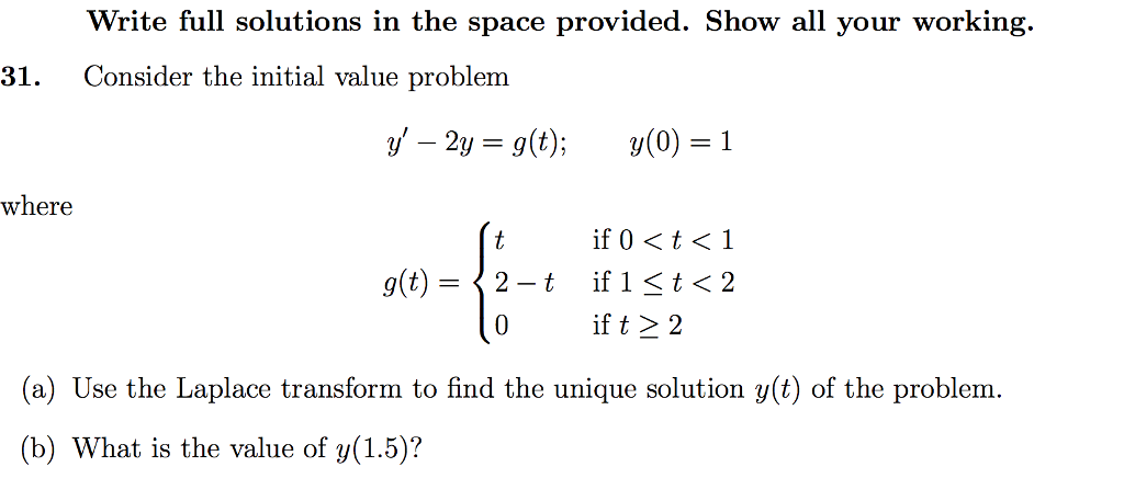 Solved Write full solutions in the space provided. Show all | Chegg.com