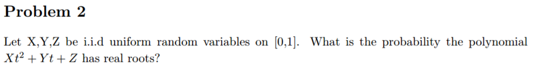 Solved: Let X, Y, Z Be I.i.d Uniform Random Variables On [... | Chegg.com