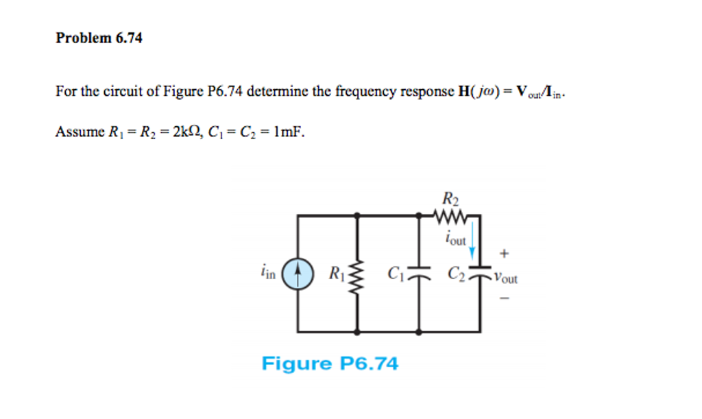 Solved For the circuit of Figure P6.74 determine the | Chegg.com