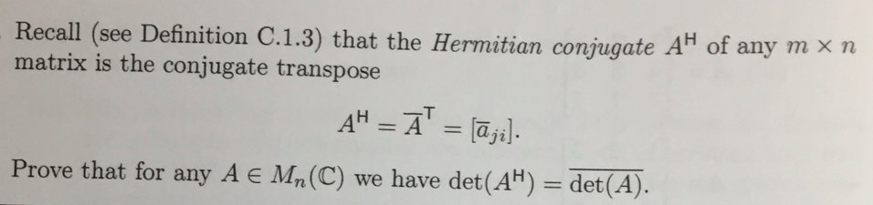 Solved Recall (see Definition C.1.3) that the Hermitian | Chegg.com