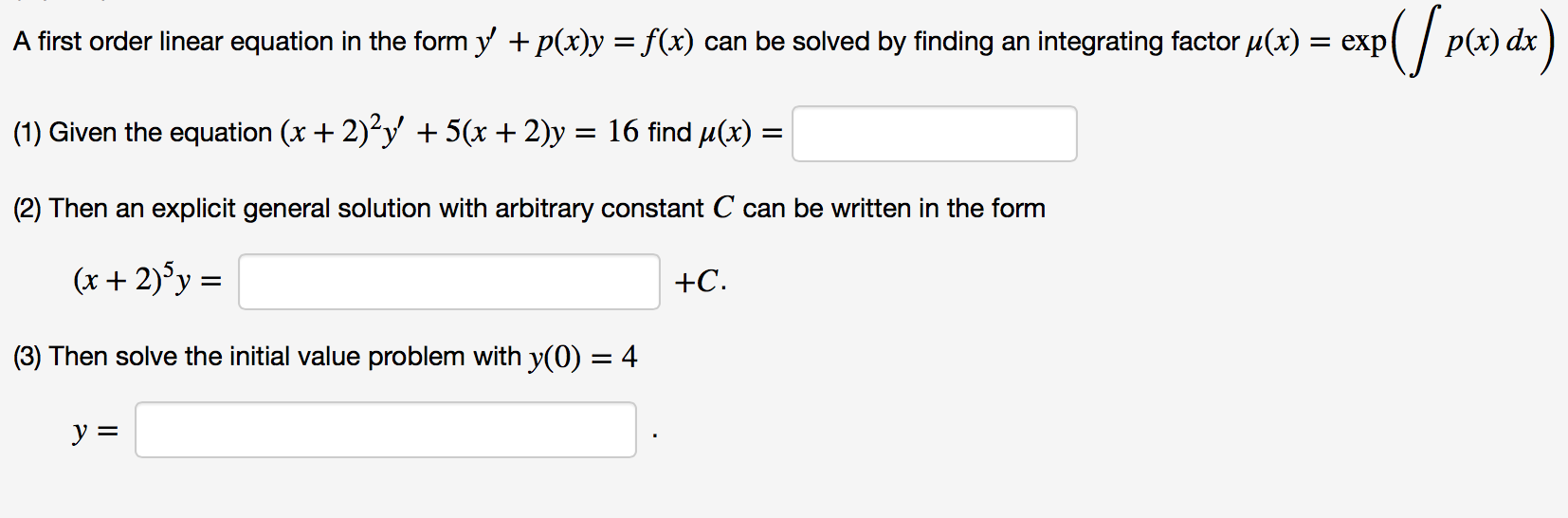Solved A first order linear equation in the form y' + p(x)y | Chegg.com