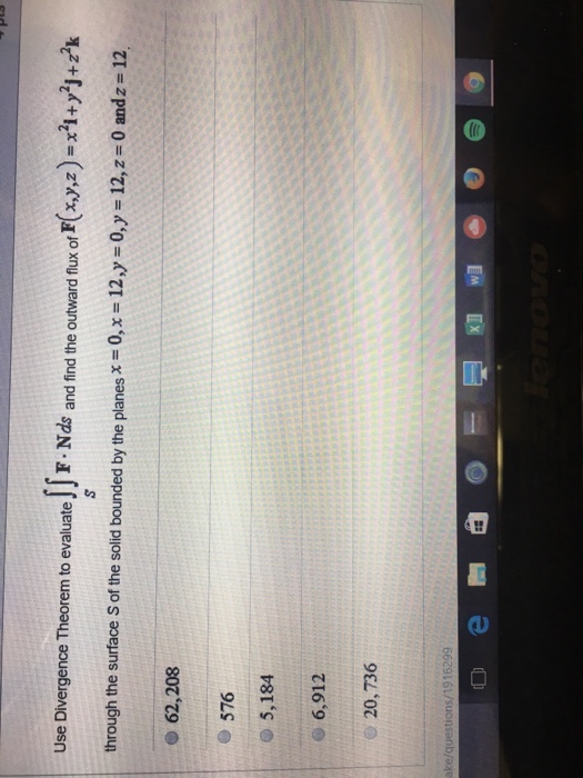 Solved Use Divergence Theorem To Evaluate Integral S