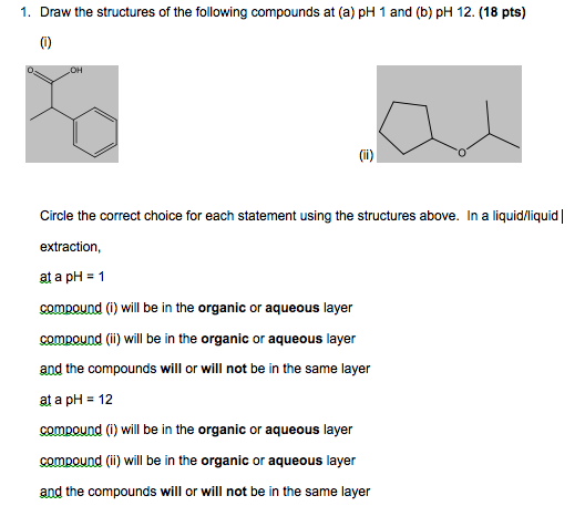 Solved Draw the structure of the following compounds at pH | Chegg.com