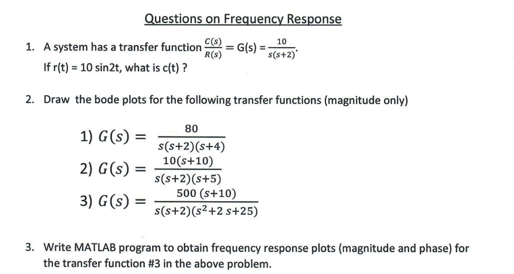 Solved Questions on Frequency Response (2-6(s) = R(s) 1, A | Chegg.com