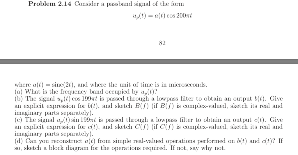 Solved Problem 2.14 Consider a passband signal of the form | Chegg.com