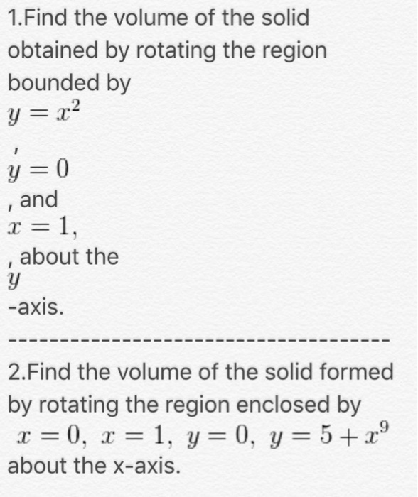 Solved Find the volume of the solid obtained by rotating the | Chegg.com