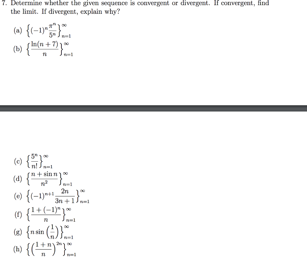Solved Determine whether the given sequence is convergent or | Chegg.com