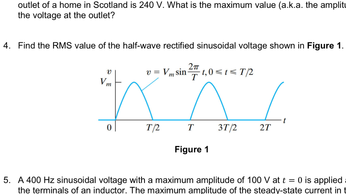 Solved Find The RMS Value Of The Half wave Rectified Chegg solved-find-the-rms-value-of-the-half-wave-rectified-chegg