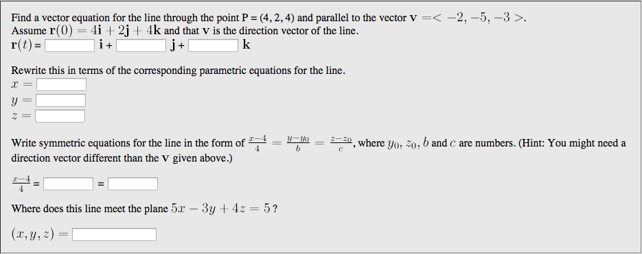 Solved Find A Vector Equation For The Line Through The