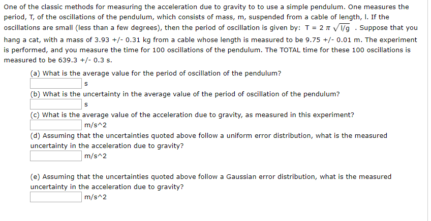 Solved One of the classic methods for measuring the | Chegg.com