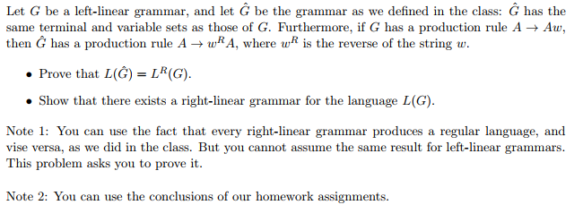 Solved Let G be a left-linear grammar, and let G be the | Chegg.com