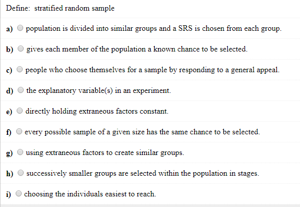 Solved Define: stratified random sample a b) population is | Chegg.com