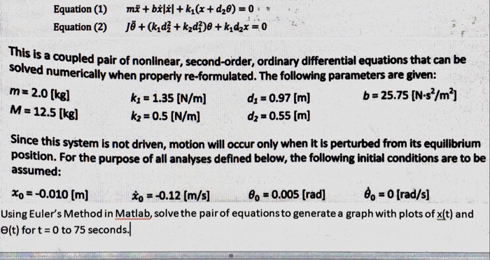 Solved This is a coupled pair of nonlinear, second-order, | Chegg.com
