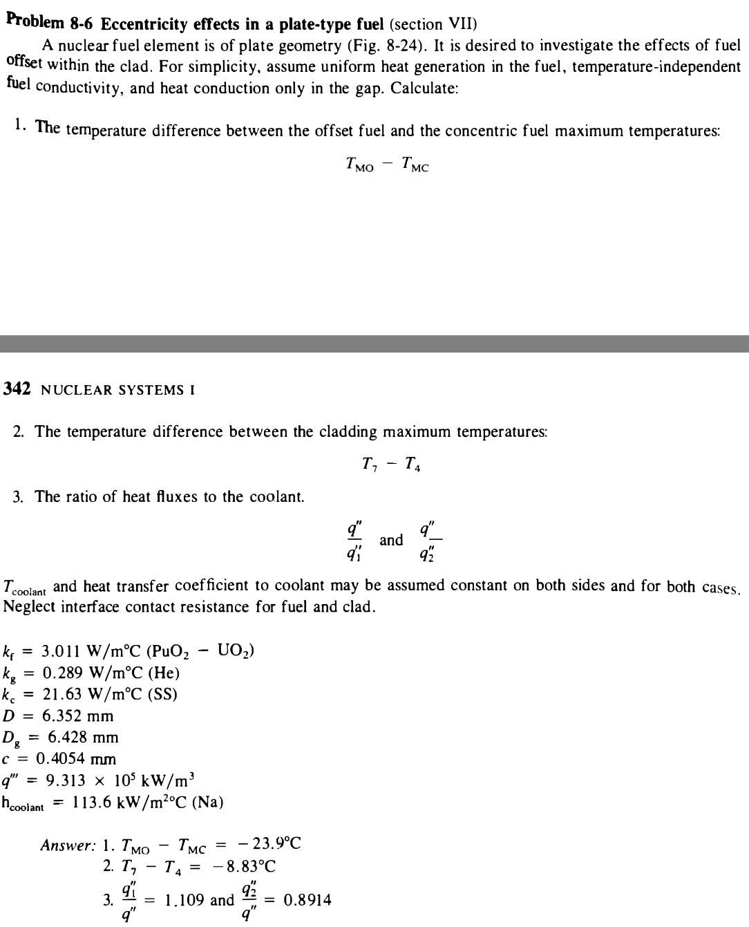 Solved Problem 8-6 Eccentricity effects in a plate-type fuel | Chegg.com