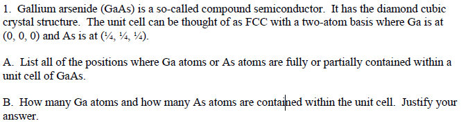 Solved Gallium arsenide (GaAs) is a so-called compound | Chegg.com