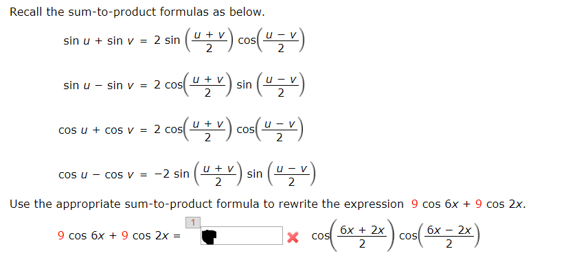 Solved Recall the sum-to-product formulas as below sin u + | Chegg.com Solved Recall the sum-to-product formulas as below sin u + | Chegg.com