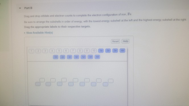 Solved Part B Drag and drop orbitals and electron counts to | Chegg.com
