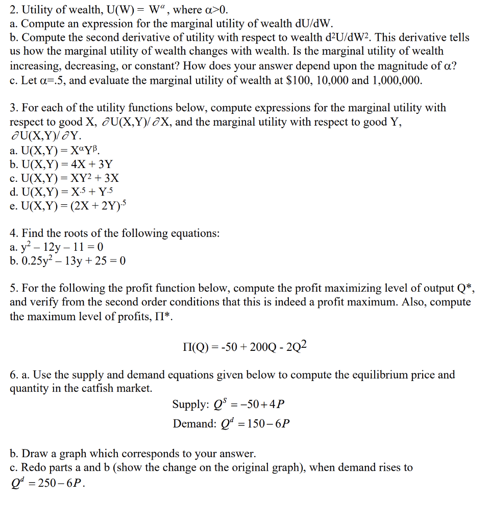 Solved 2. Utility of wealth, U(W-W', where α>0 a. Compute an | Chegg.com