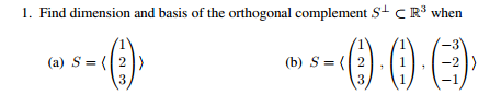 Solved Find dimension and basis of the orthogonal complement | Chegg.com