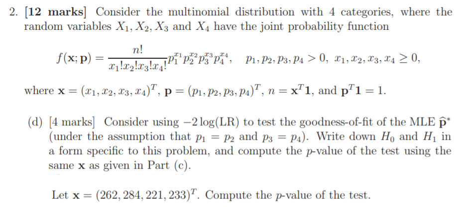 Solved 2 [12 Marks] Consider The Multinomial Distribution