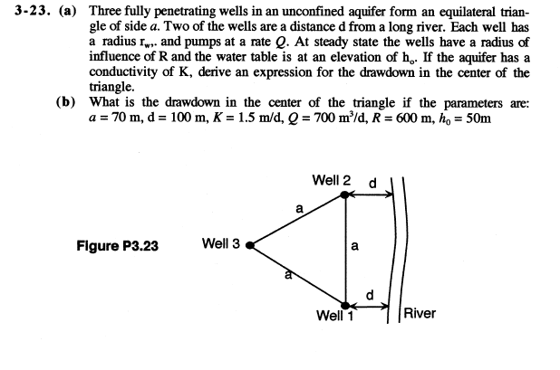 Solved Three fully penetrating wells in an unconfined | Chegg.com